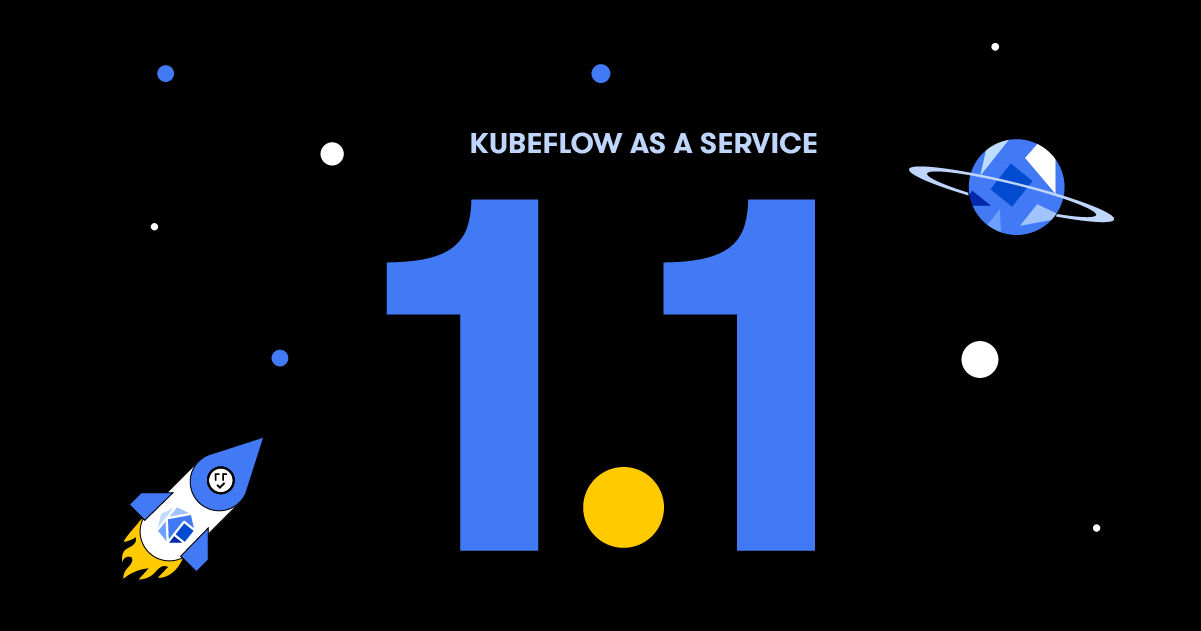 Kubeflow As A Service 11 Makes It Easier For Data Scientists To Build Train And Deploy Machine